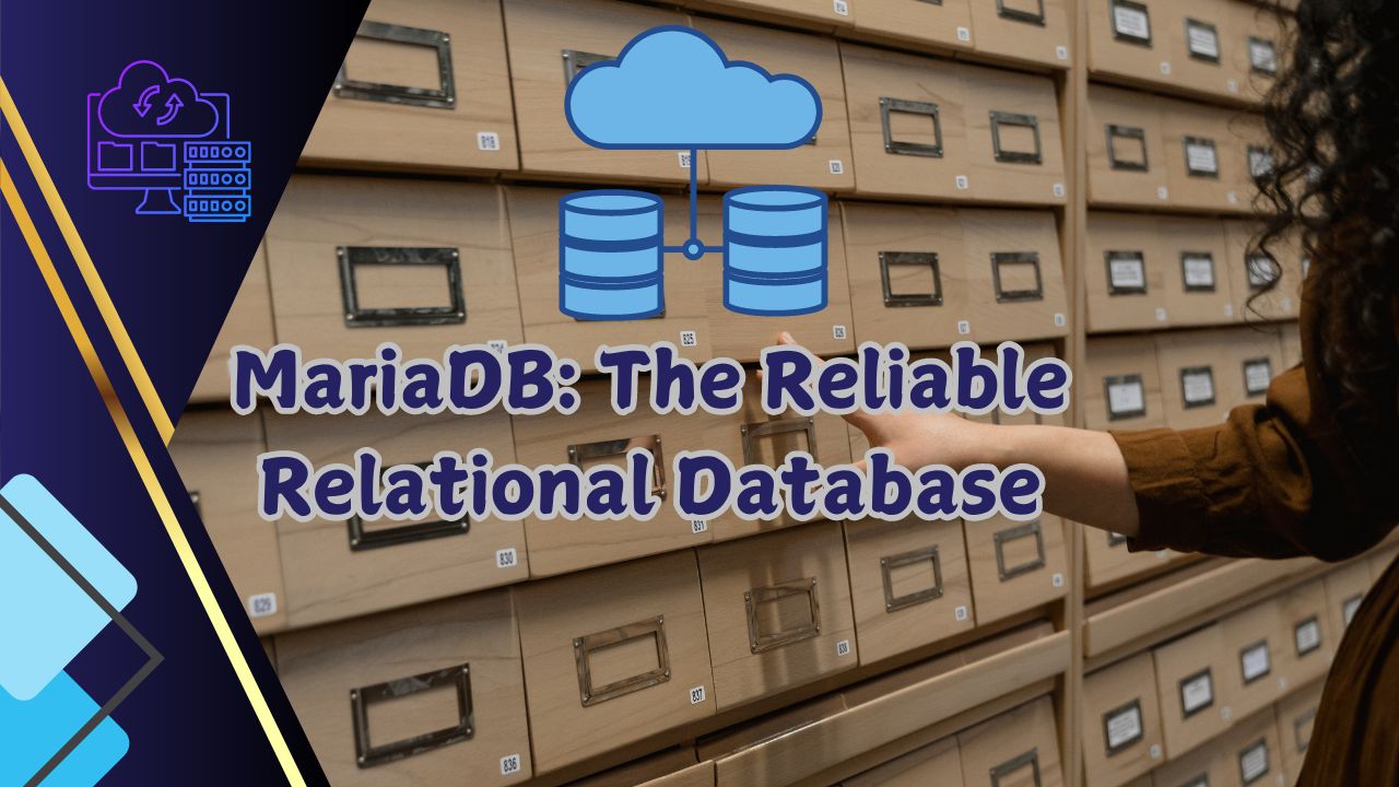 MariaDB: The Reliable Relational Database | Bastaki Software Solutions